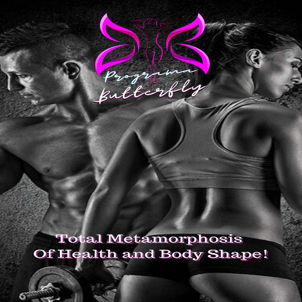 Programa Butterfly - Total Metamophosis of Health and Body Shape!