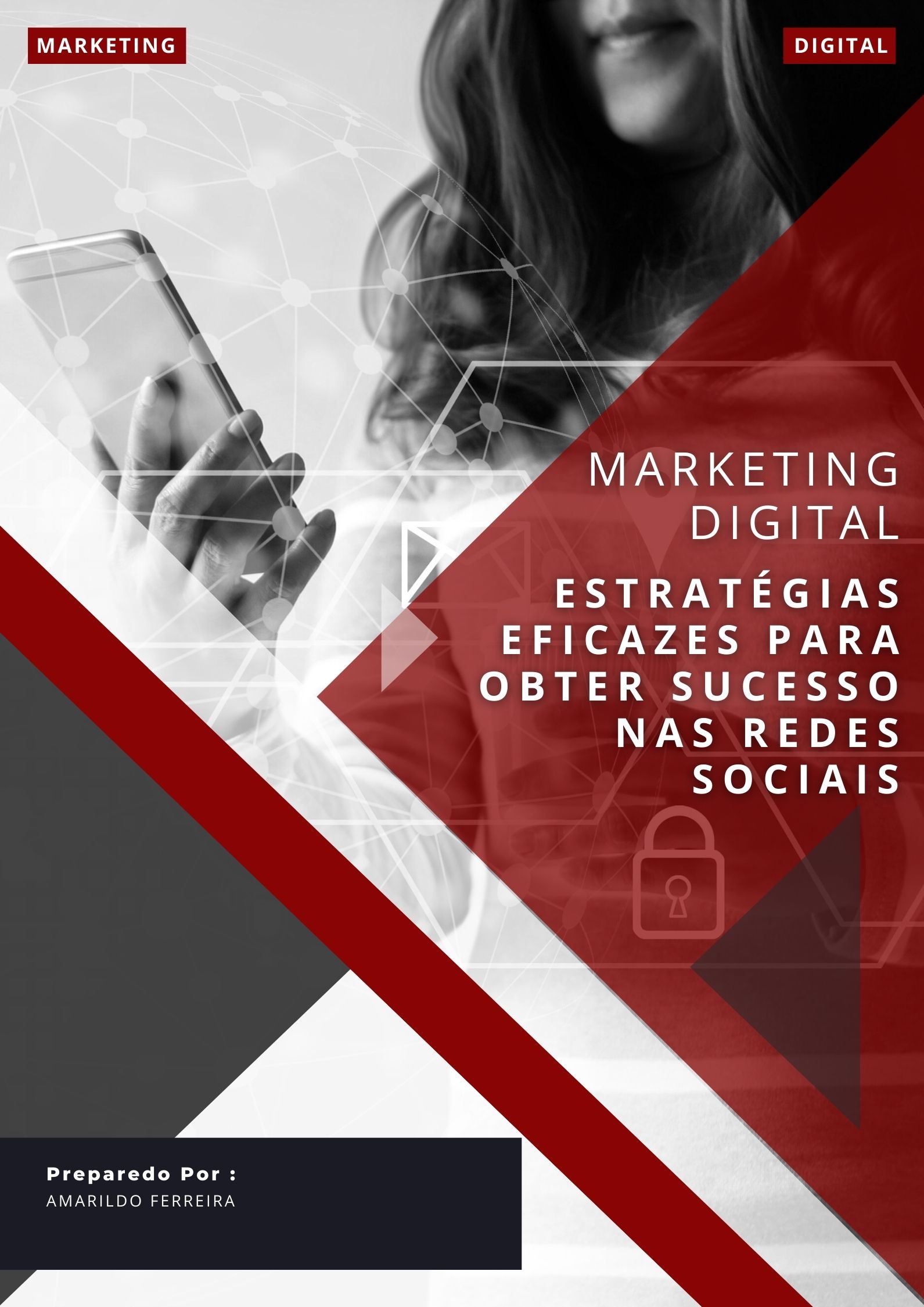 MARKETING DIGITAL Estratégias Eficazes Para Obter Sucesso nas Redes...