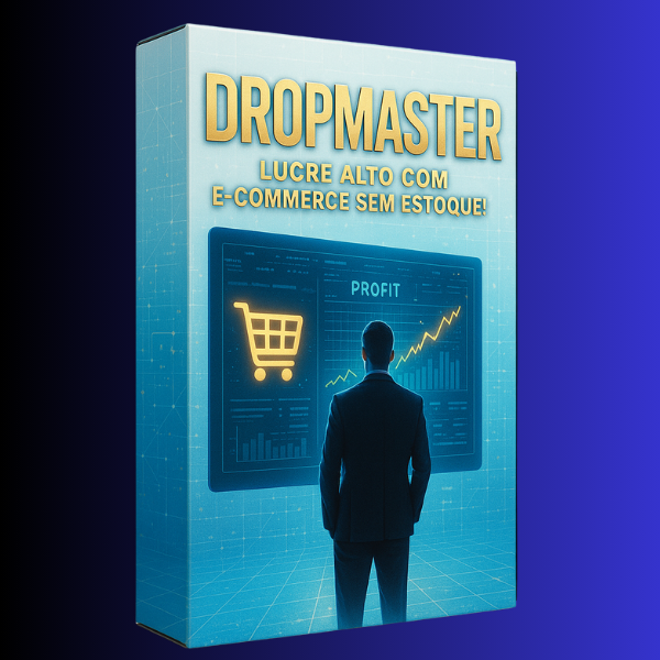 DropMaster: Lucre Alto com E-commerce Sem Estoque!