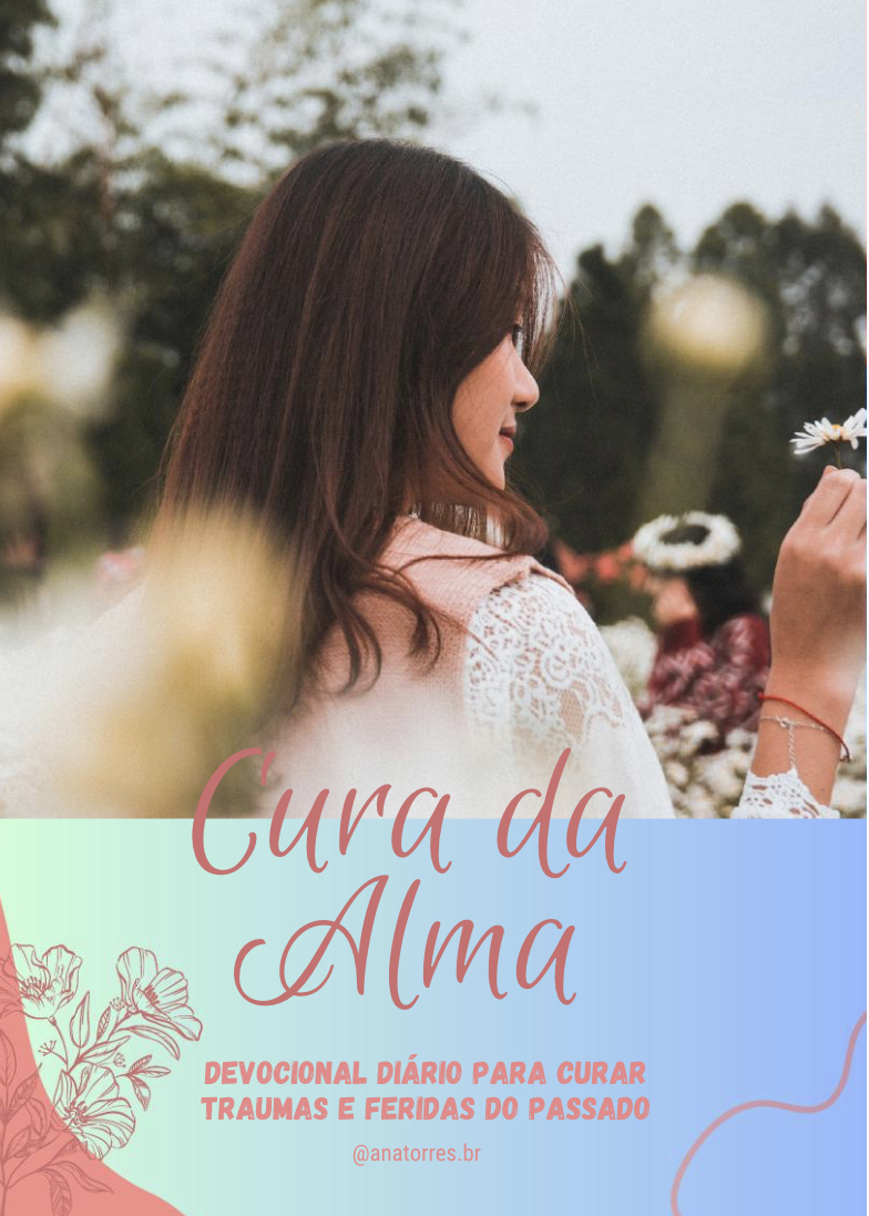 A cura da alma - Ana Lúcia da Silva Torres | Hotmart
