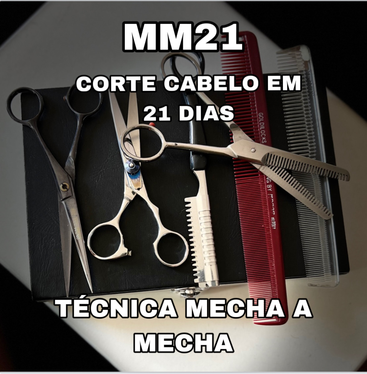 MM21- Corte cabelo Mecha a Mecha em 21 dias