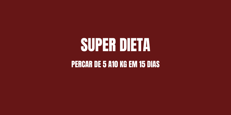 SUPER DIETA