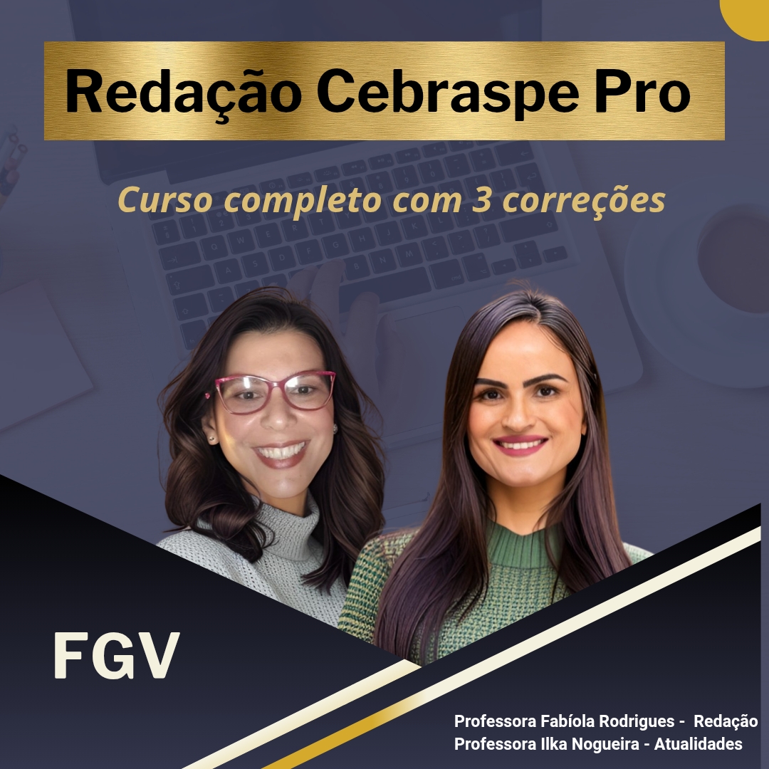 Redação Cebraspe Pro - com 3 correções - FABÍOLA PEREIRA RODRIGUES ...