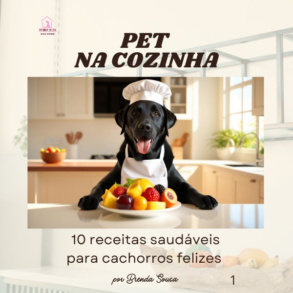 Pet na Cozinha: 10 Receitas Saudáveis para Cachorros Felizes - BREN...