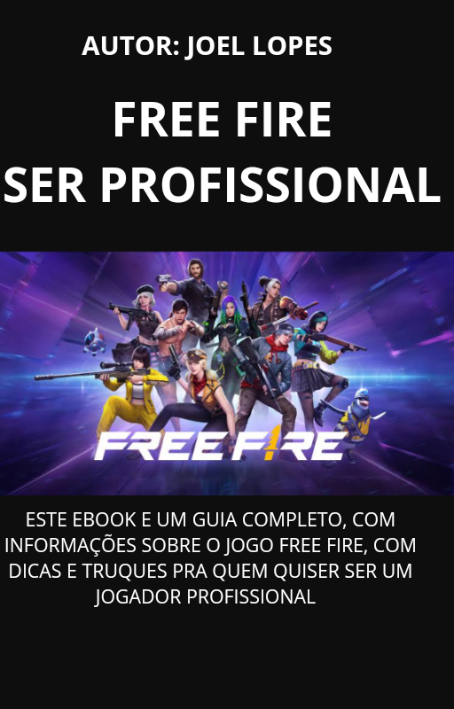 E-BOOK COMO SER UM PROFISSIONAL NO FREE FIRE