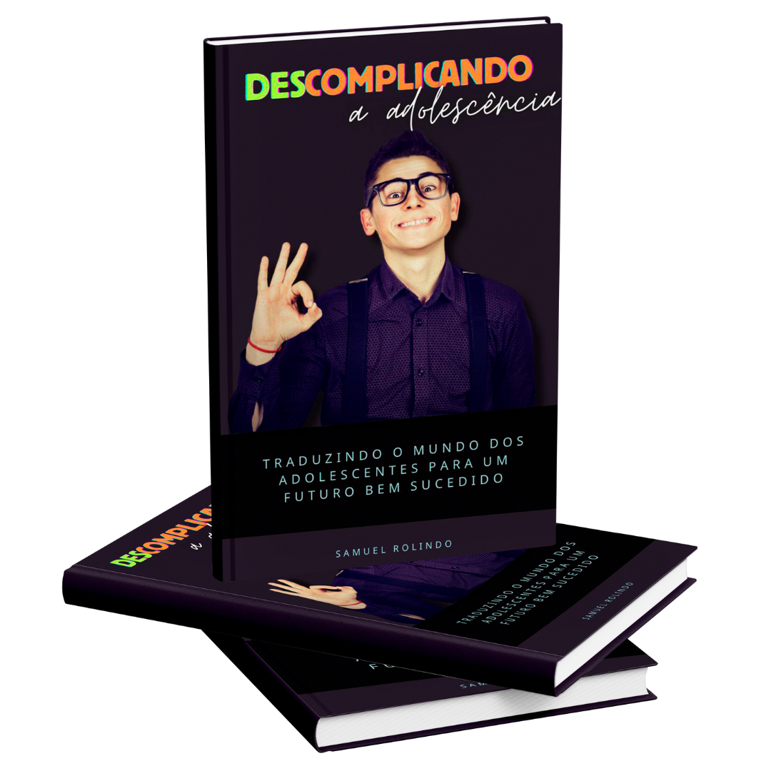 Descomplicando a Adolescência - Samuel Rolindo