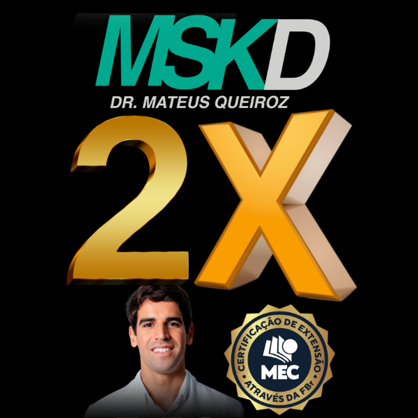 + 1 ano MSKD - Extensão do Acesso (Todos os Ambientes) - Dr. Mateus...