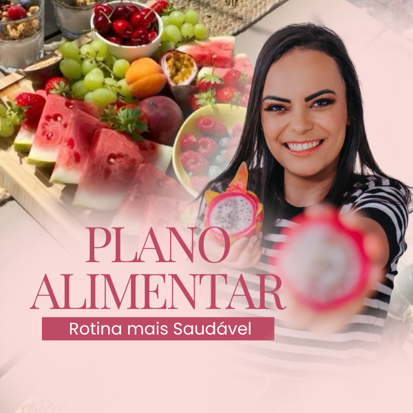 Plano Alimentar para uma rotina mais Saudável - Treinador Anderson ...