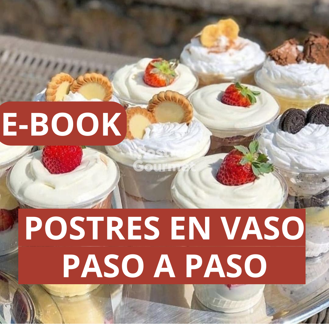 RECETAS DE POSTRES EN VASO PASO A PASO