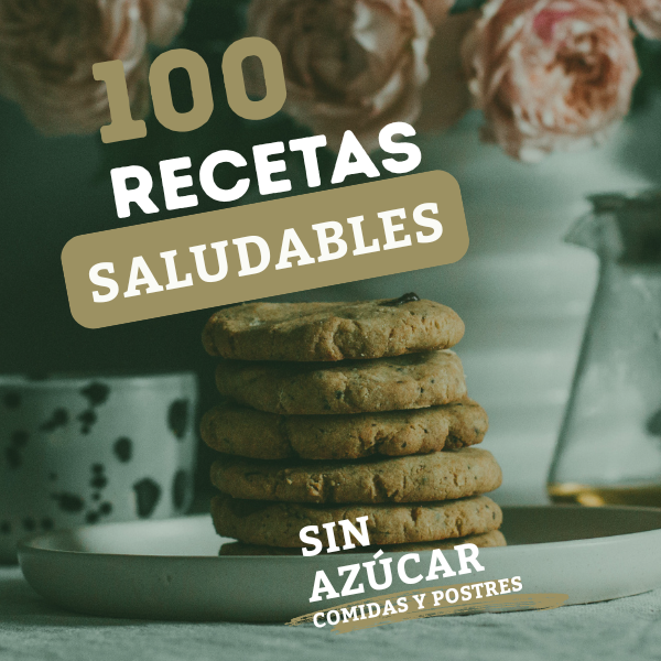 100 Recetas saludables sin azúcar: comidas y postres - Alexa Chávez...