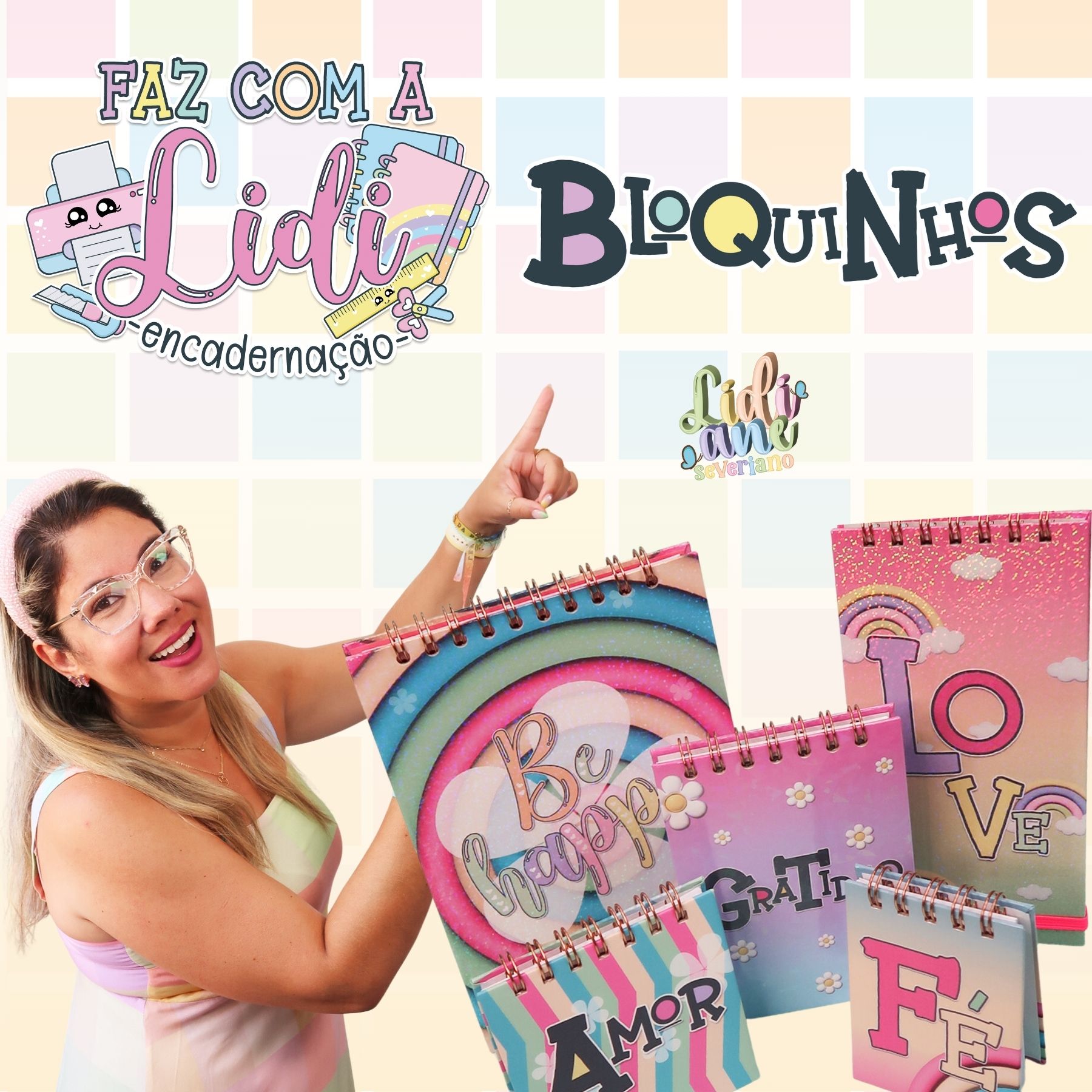 Faz com a Lidi: Bloquinhos - Lidiane Severiano | Hotmart