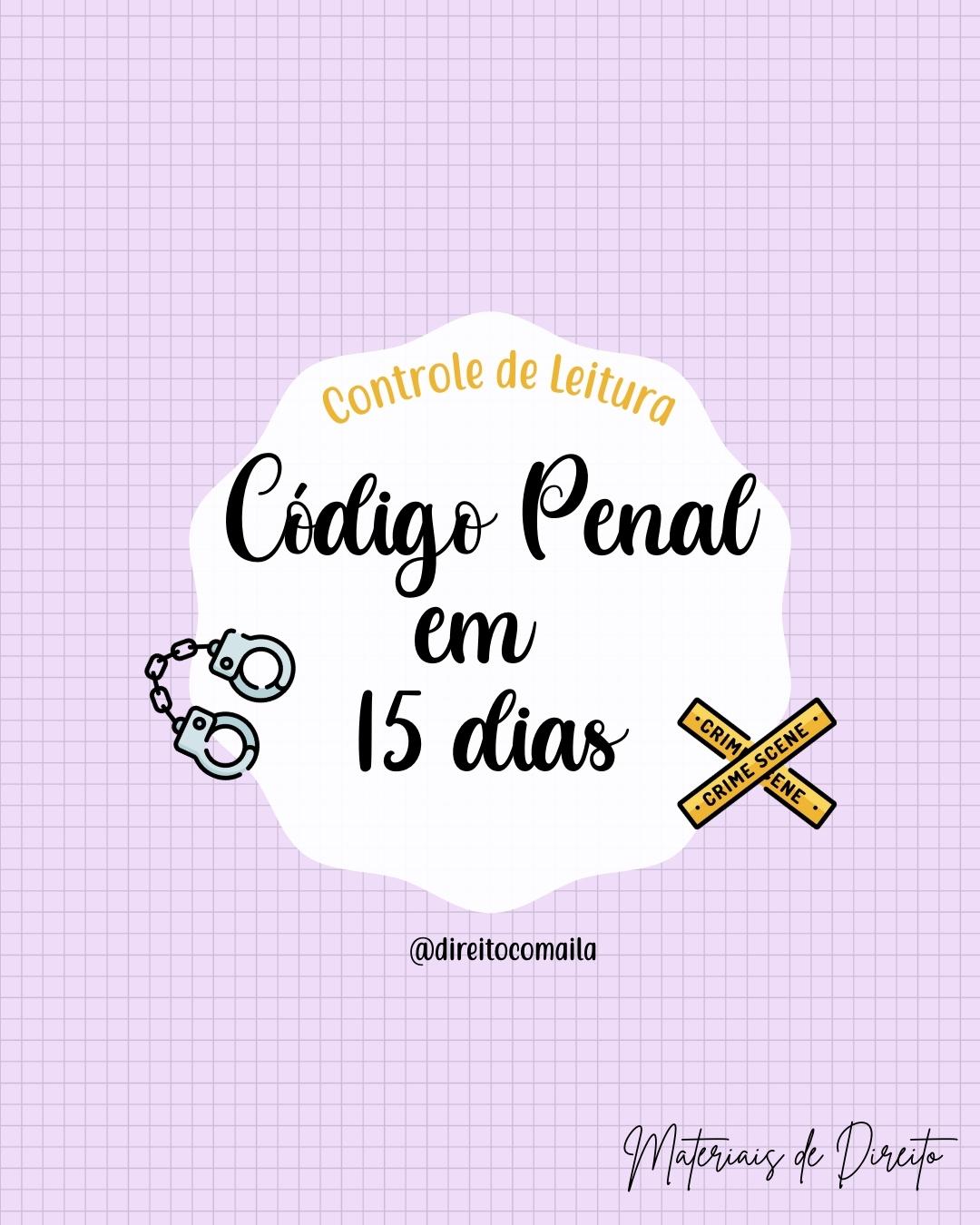 Controle de Leitura: Código Penal em 15 dias - Áila Rayssa | Hotmart