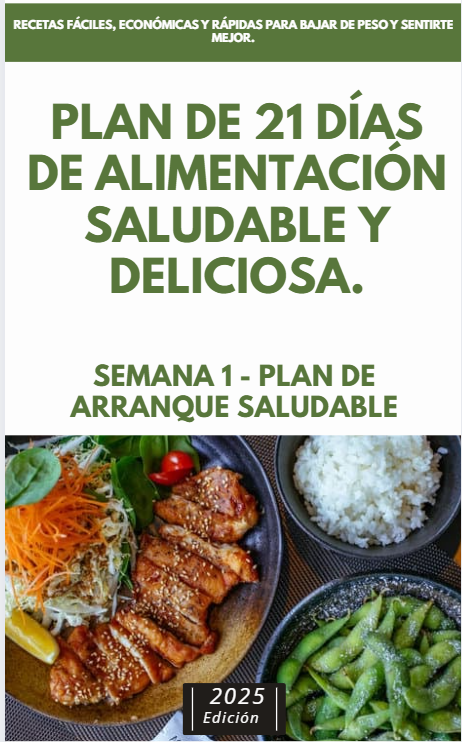 Plan de Alimentación Saludable – Semana 1 (Menús completos con list...