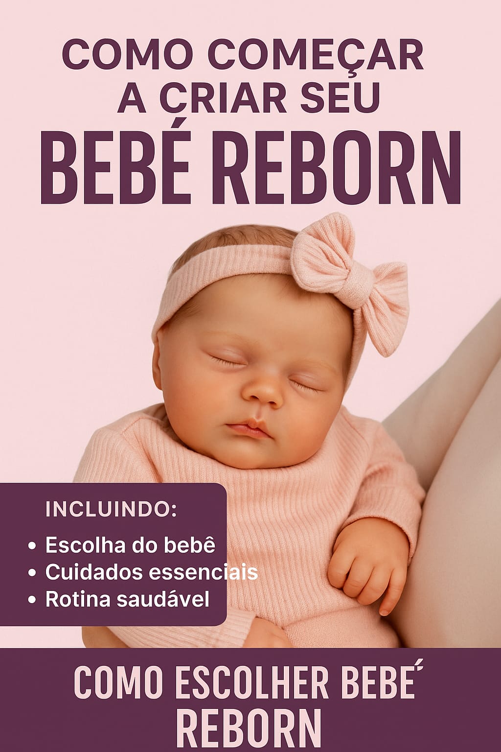 Como começar a criar seu bebé reborn - Clive Solution | Hotmart