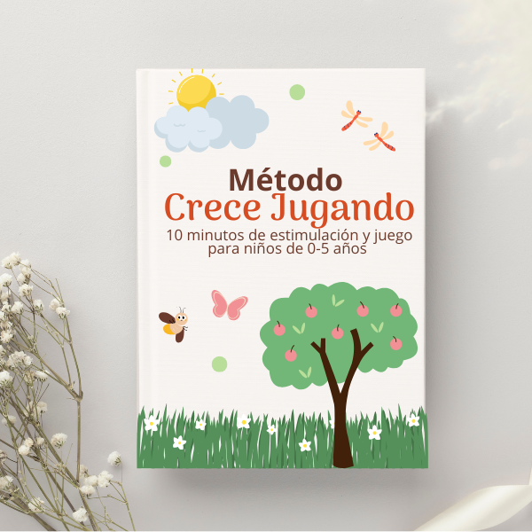 Método Crece Jugando: 10 minutos de estimulación y juego para niños...