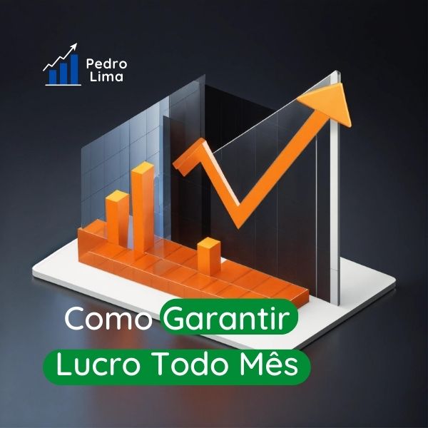 COMO GARANTIR LUCRO TODO MÊS - Pedro Lima | Hotmart