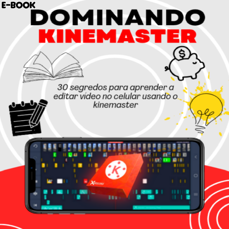 Ebook: Dominando o Kinemaster - Alexandre De Souza | Hotmart