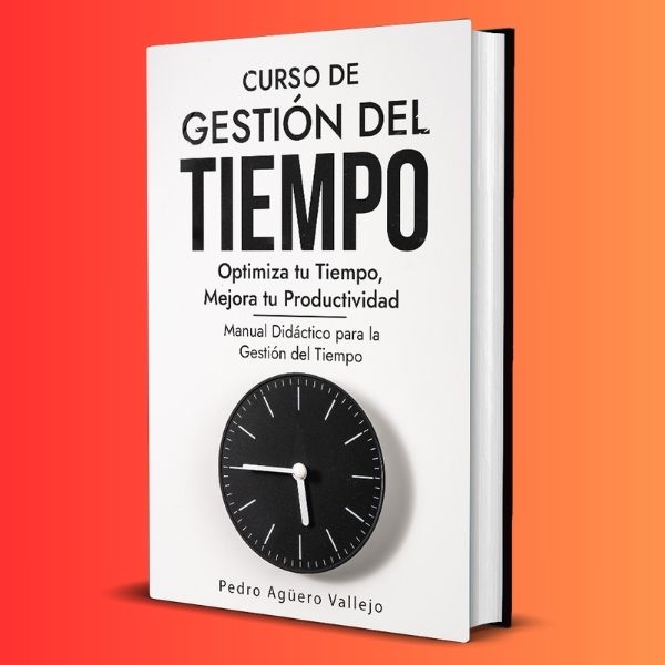 Curso de Gestión del Tiempo - Pedro Agüero Vallejo | Hotmart