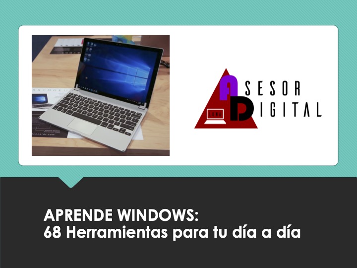 Aprende Windows: 68 herramientas para tu día a día
