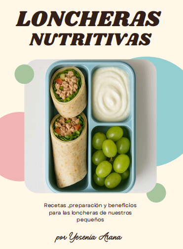 Loncheras Nutritivas para la hora del recreo