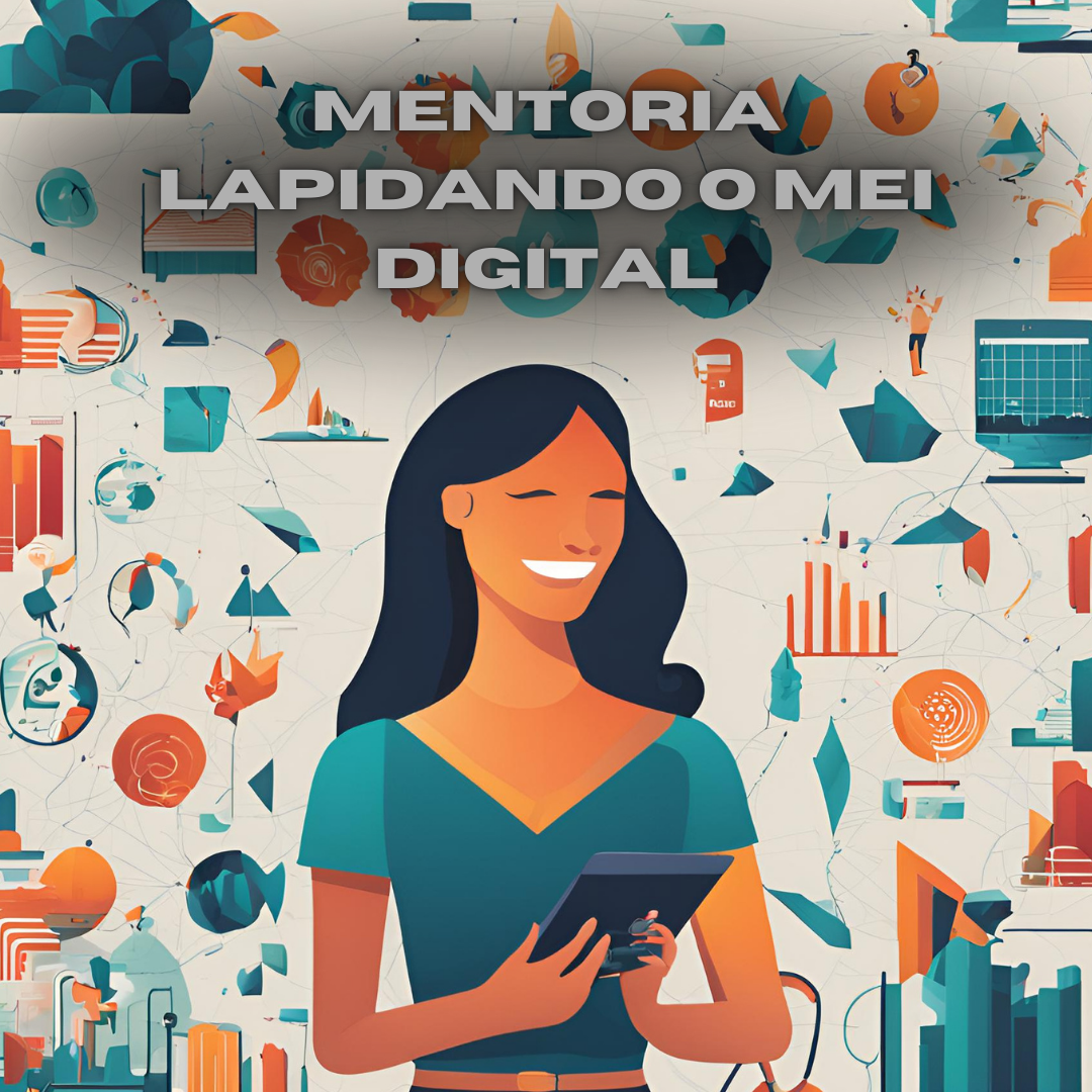 MENTORIA LAPIDANDO O MEI DIGITAL