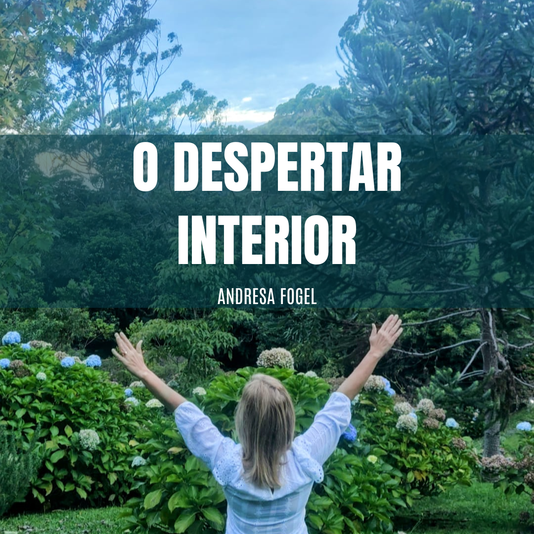 O Despertar Interior