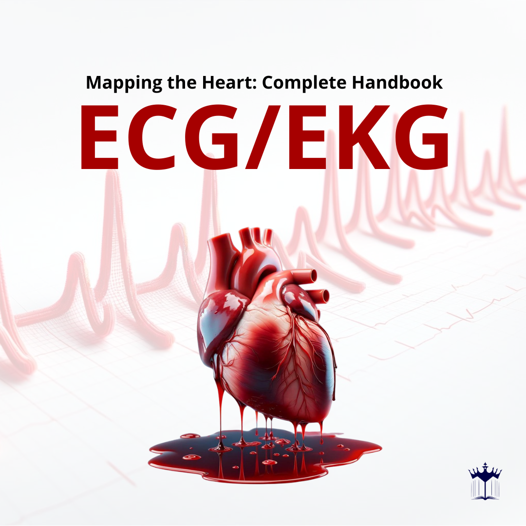 Mapping the Heart: Complete ECG/EKG Handbook - Alexandro de Brito M...