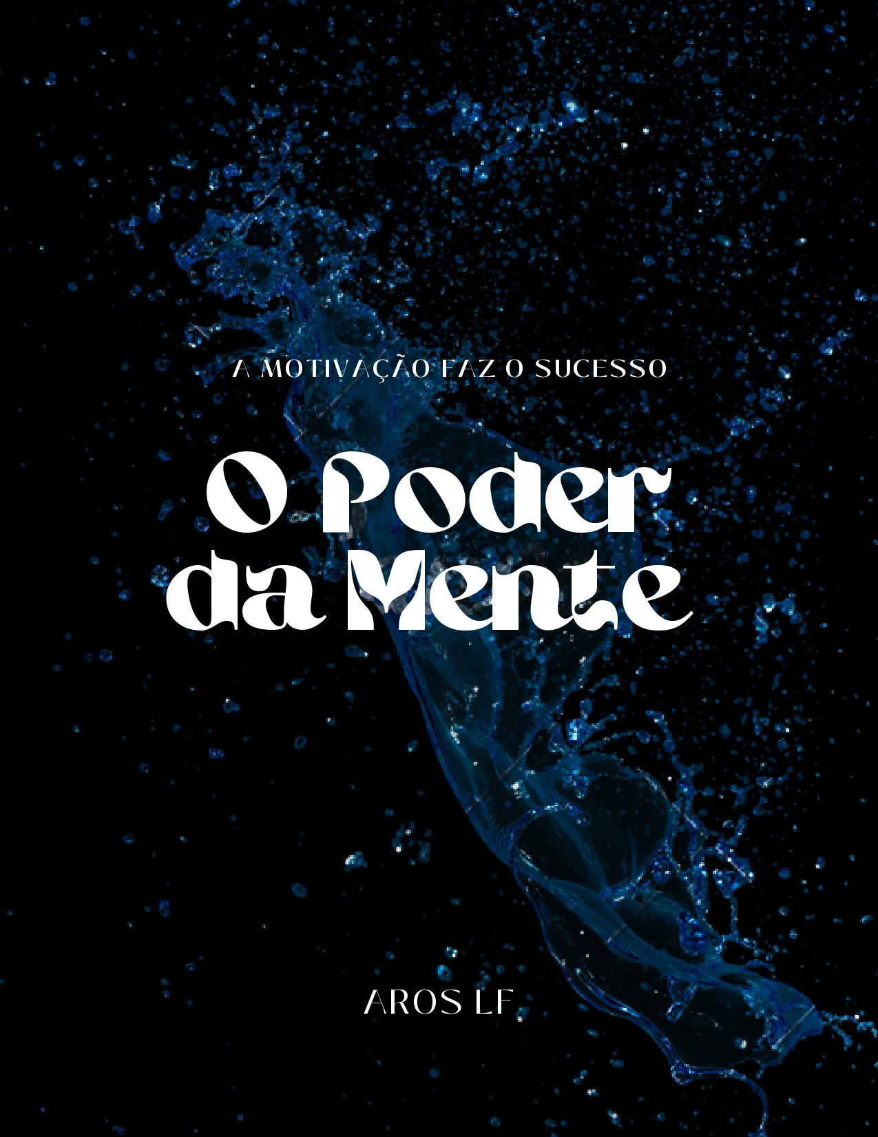 O Poder da Mente - Andre Inacio de Araujo | Hotmart