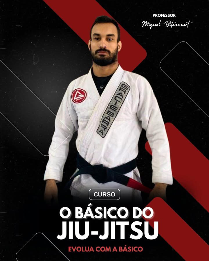 O básico do Jiu Jitsu, evolua com o básico. - Miguel Luiz Bitencour...