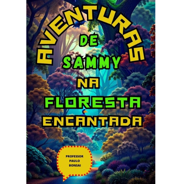 AVENTURAS DE SAMMY, NA FLORESTA ENCANTADA - bonsai verde banzai | H...
