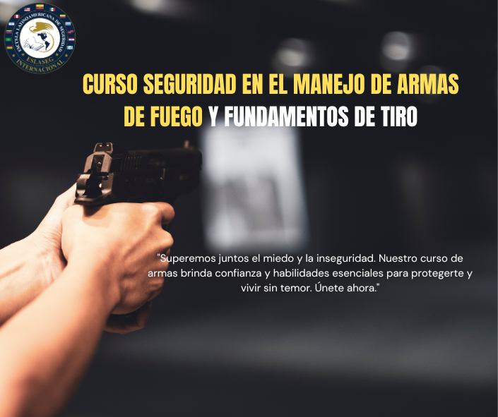 SEGURIDAD EN EL MANEJO Y FUNDAMENTOS DE TIRO