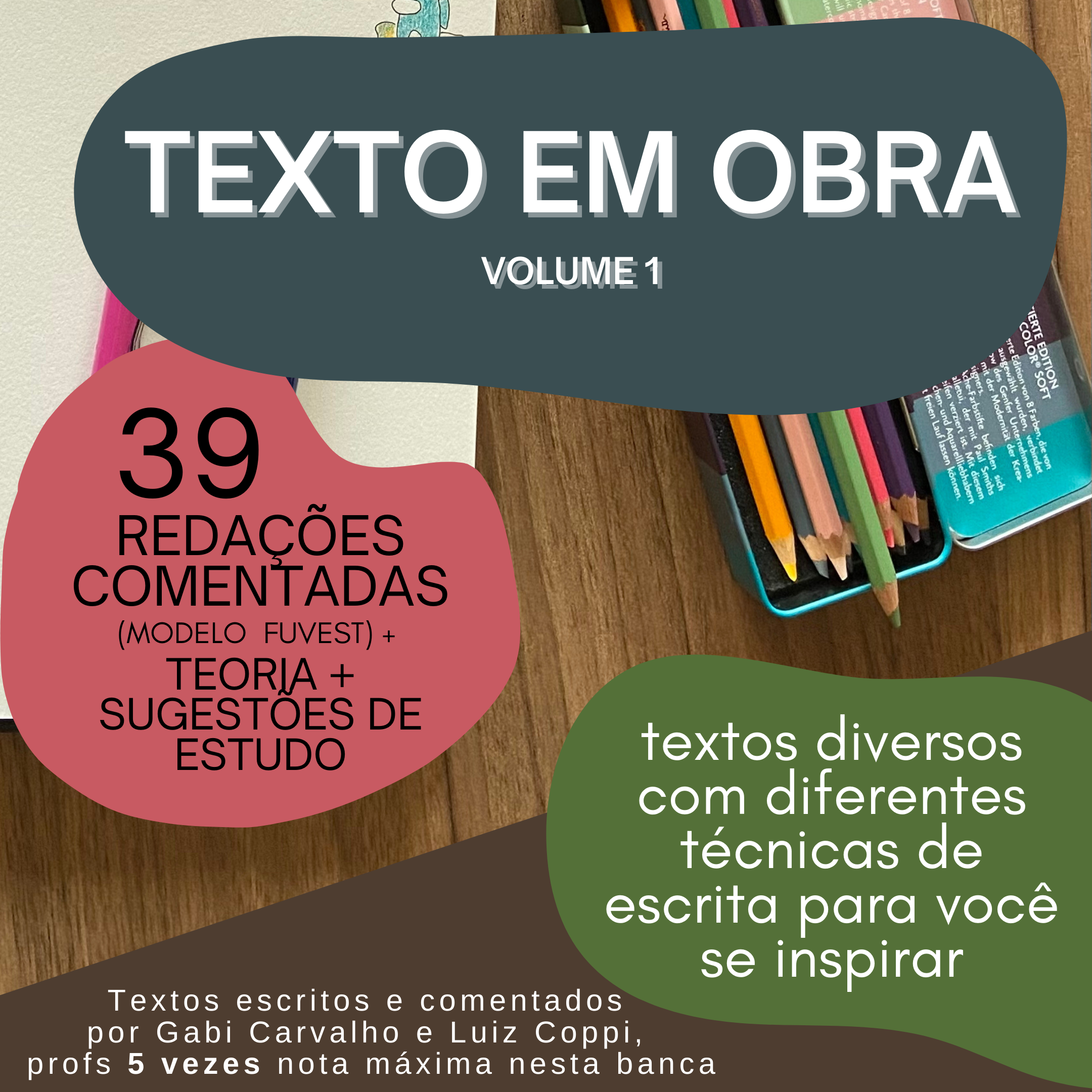 Texto em Obra - Volume 1 - Gabriela Carvalho | Hotmart