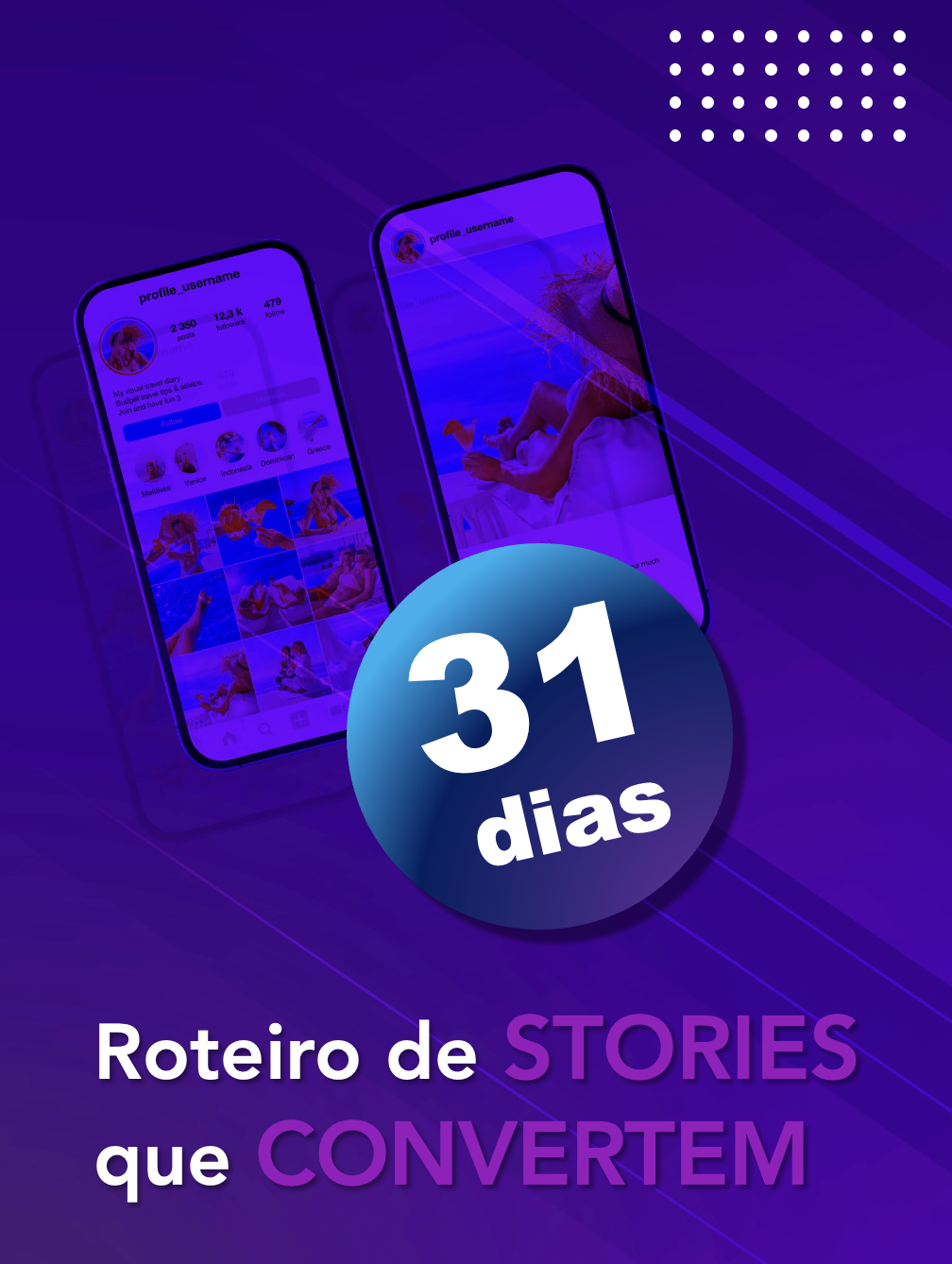 Roteiro 31 Dias Stories que Convertem - Vanessa Donnianni | Hotmart