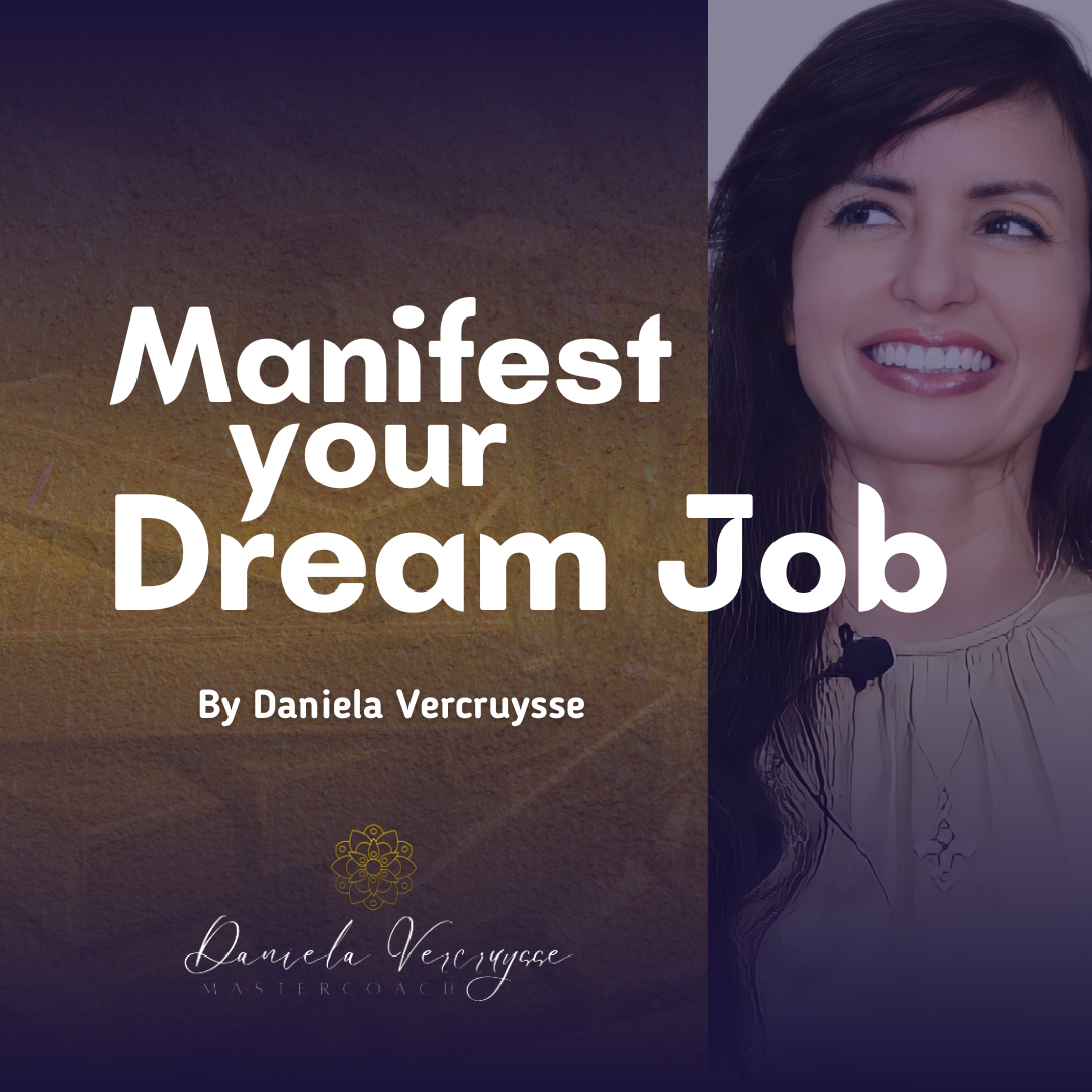Manifest Your Dream Job