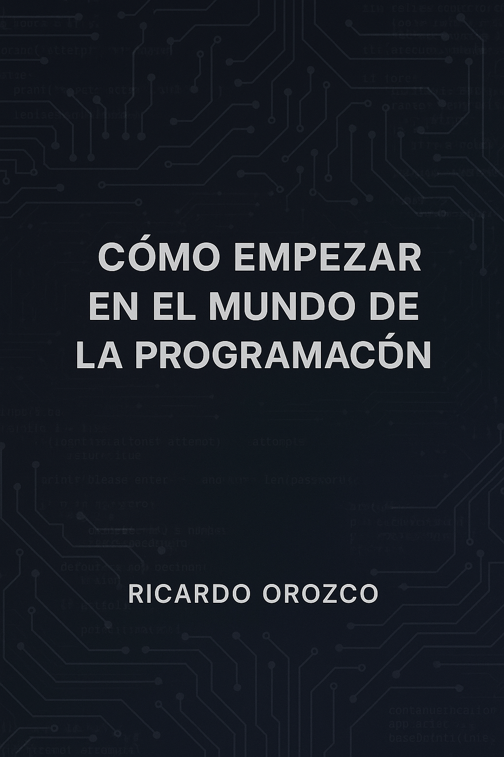 Cómo Empezar en Programación – La Guía Definitiva para Principiante...