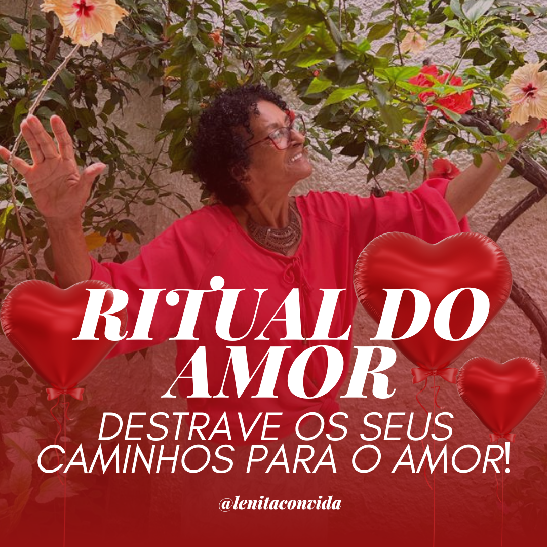 Ritual: Abra seus caminhos para o AMOR! - Lenita Convida | Hotmart