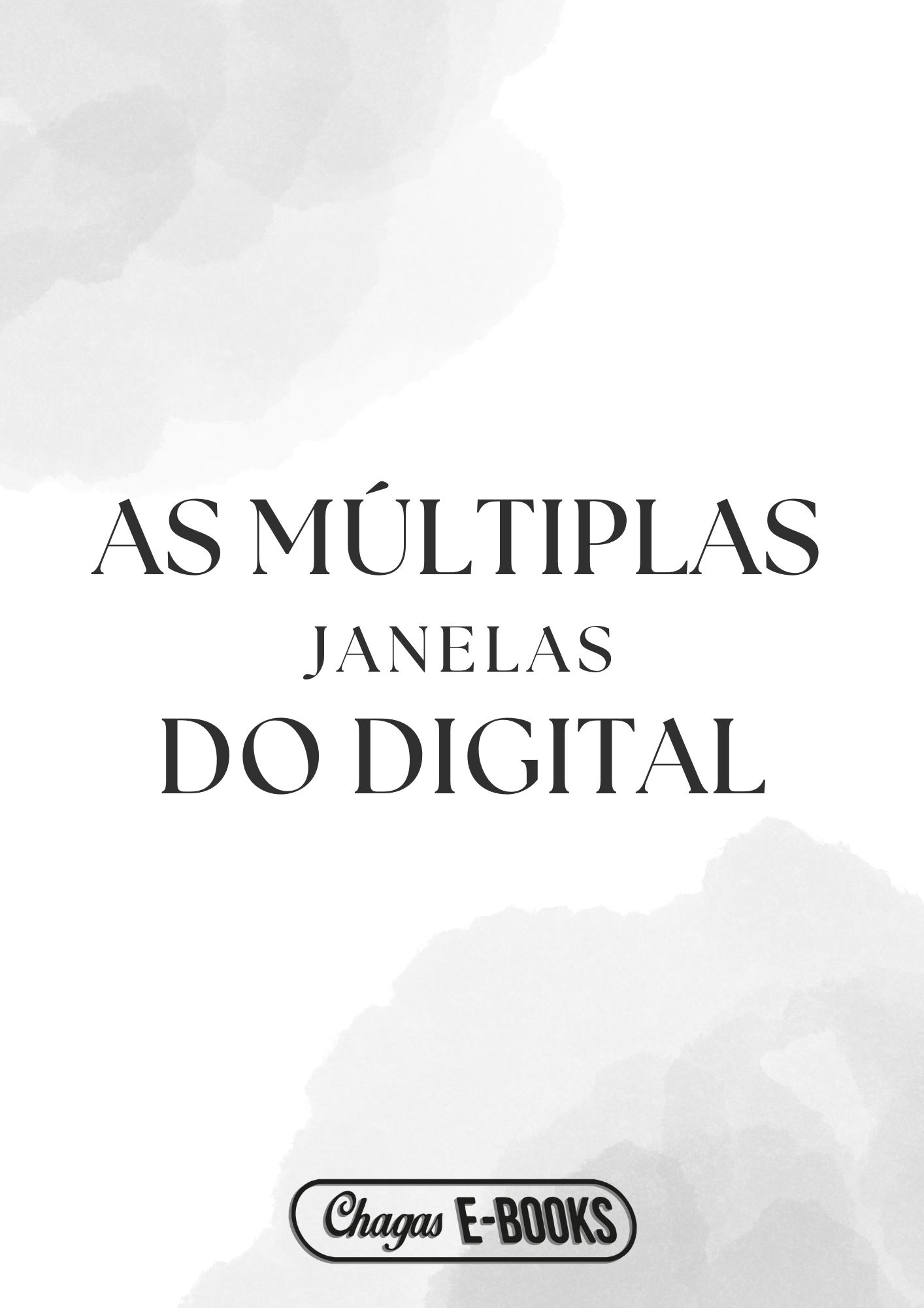As multiplas janelas do digital