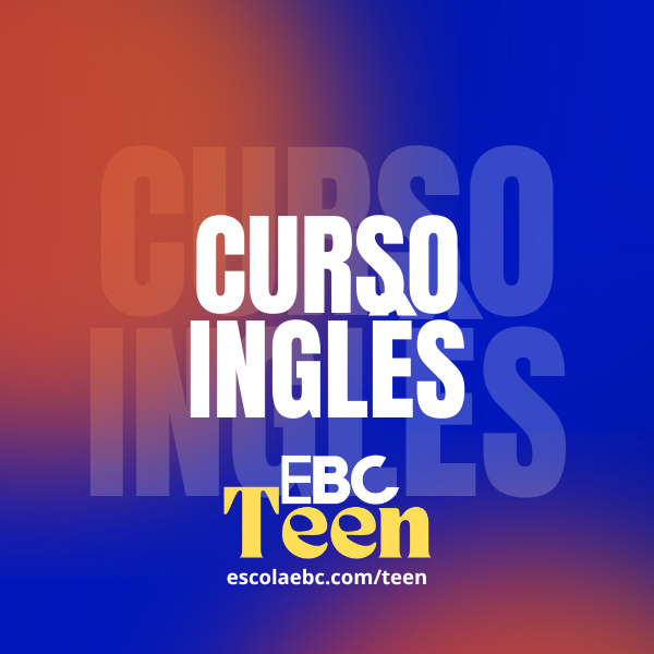 EBC teen - Curso de inglês 1 - English By Calebe | Hotmart