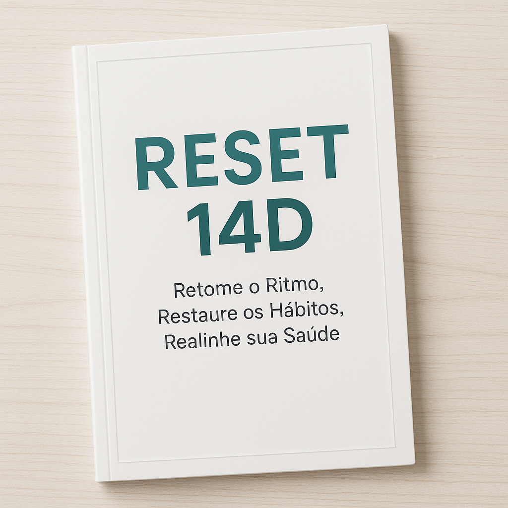 Programa Reset 14D: 14 dias para retomar o controle da sua saúde