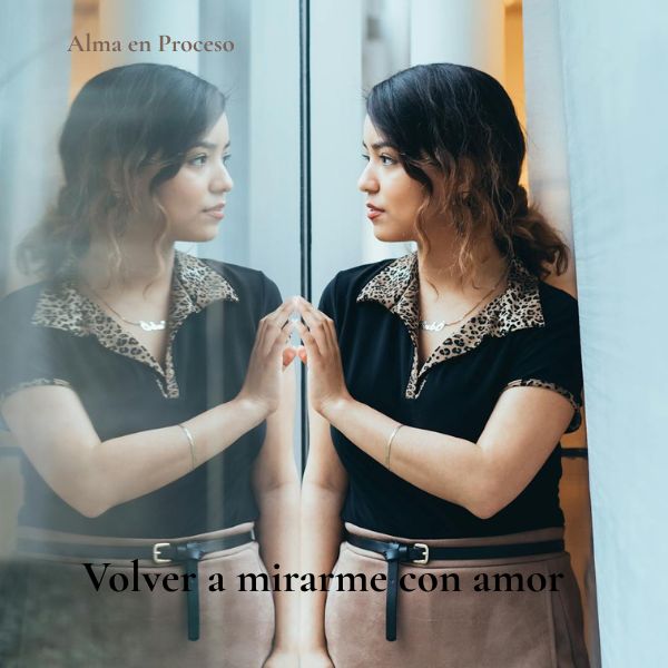Sanación emocional y amor propio - Guía práctica-"Volver a mirarme ...