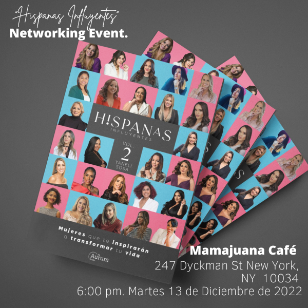 "Hispanas Influyentes" Networking Event. - YANELI SOSA | Hotmart