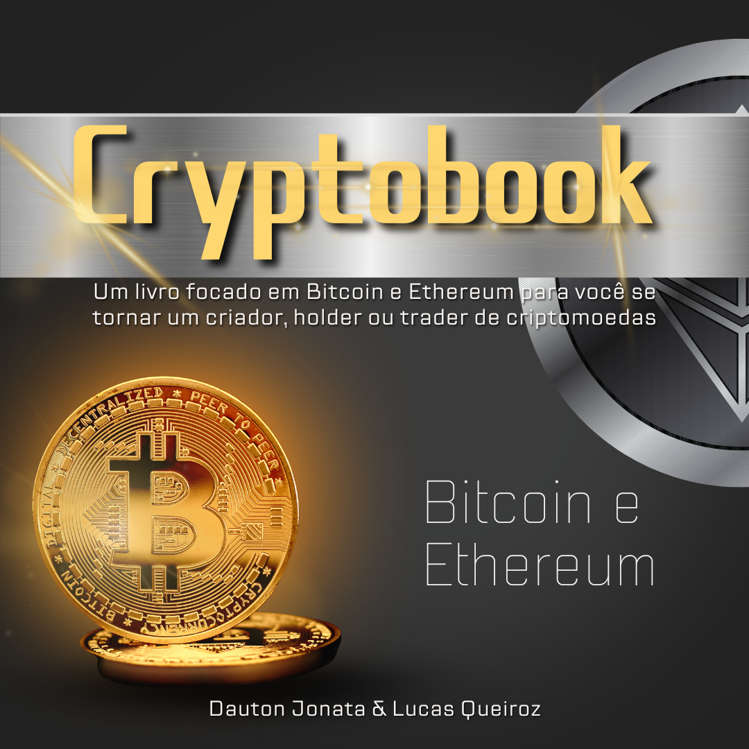 Cryptobook - Bitcoin e Ethereum - Lucas Queiroz | Hotmart