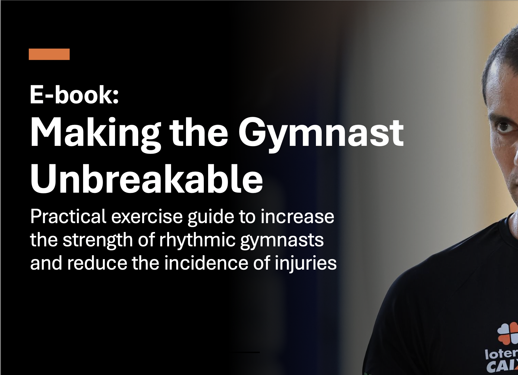 Making the gymnast unbreakable