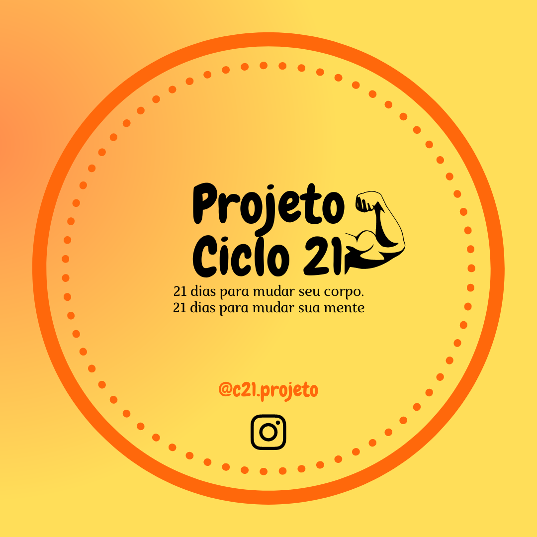 Projeto Ciclo 21 - Bruna Sena Carvalho | Hotmart