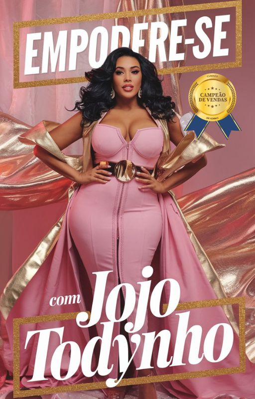 Poderosa como a Jojo: Um Guia de Empoderamento para Mulheres que Nã...