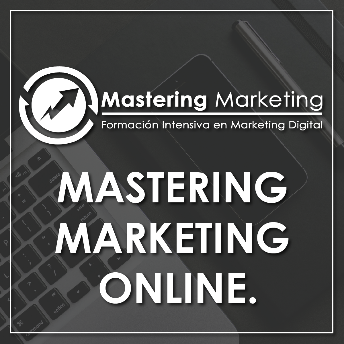 Mastering Marketing®