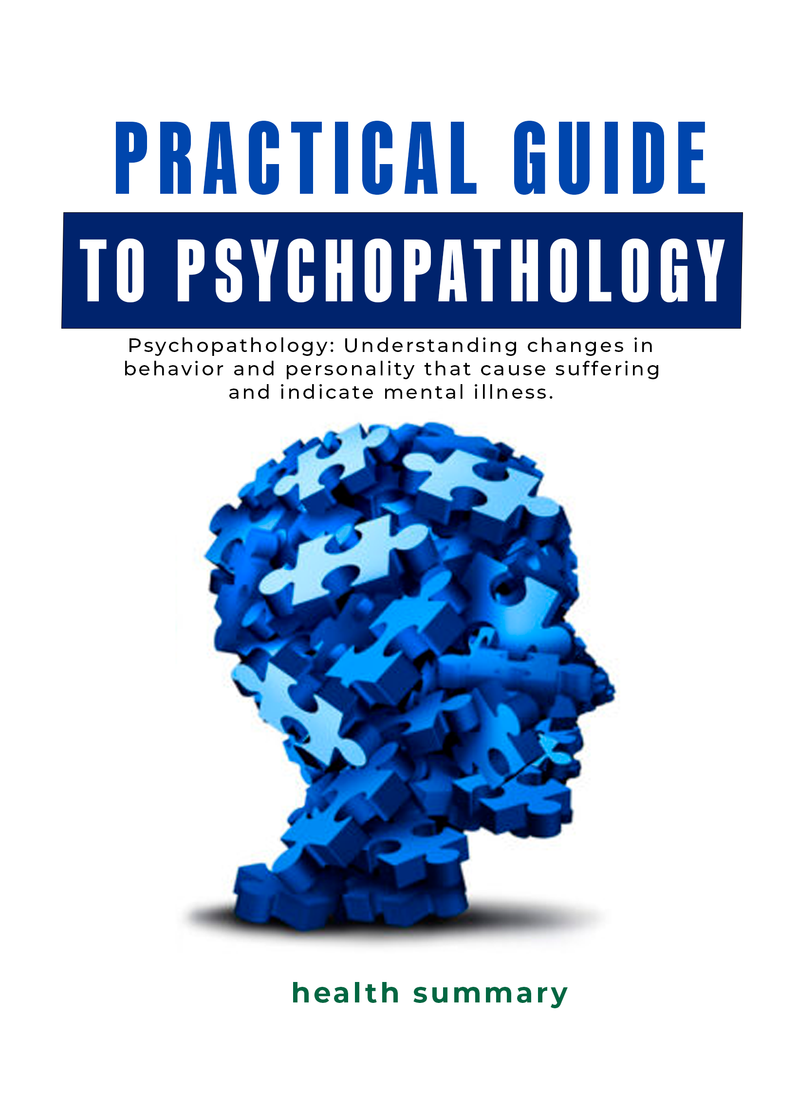 Practical Guide to Psychopathology