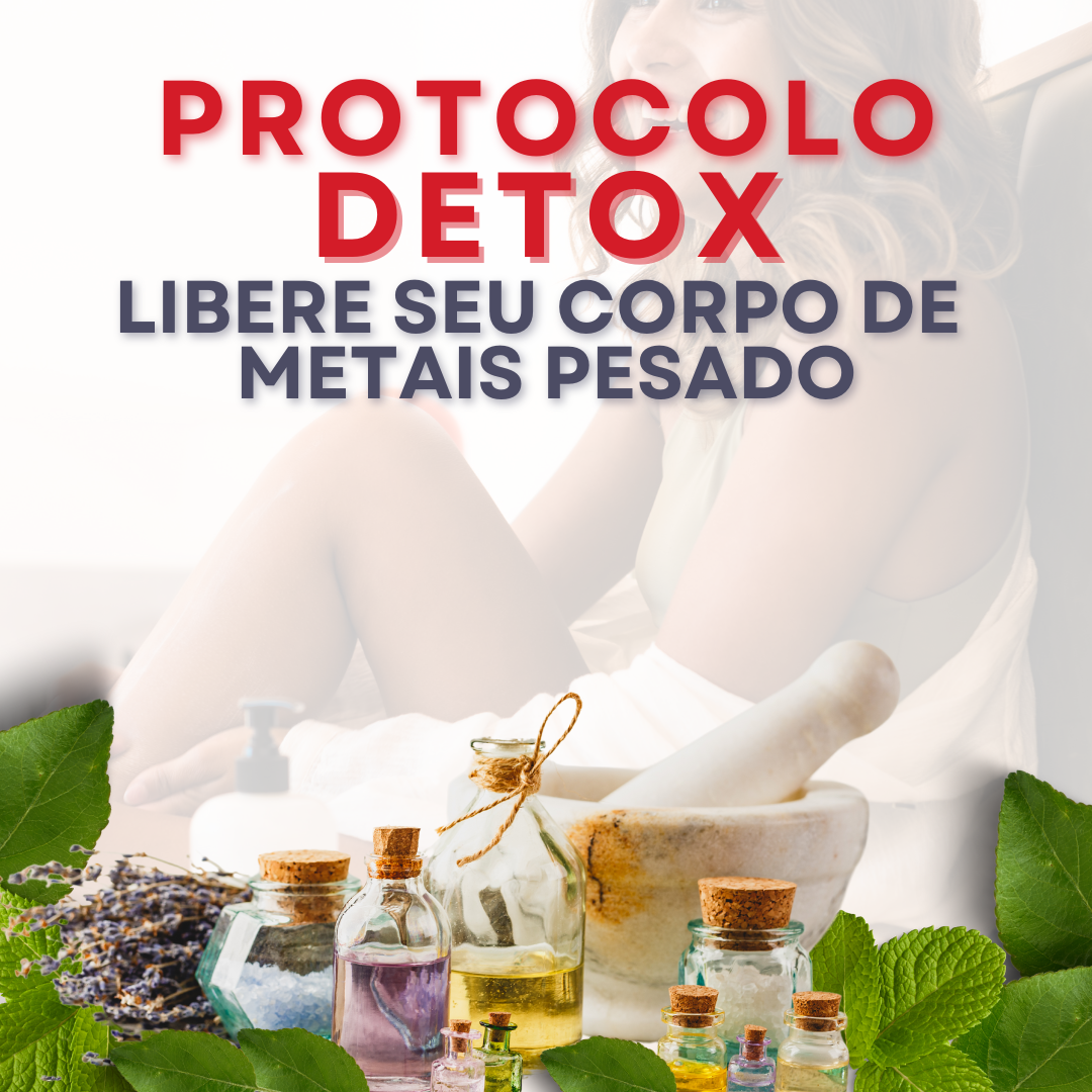 Protocolo Detox: Libere Seu Corpo dos Metais Pesados - Jacqueline A...