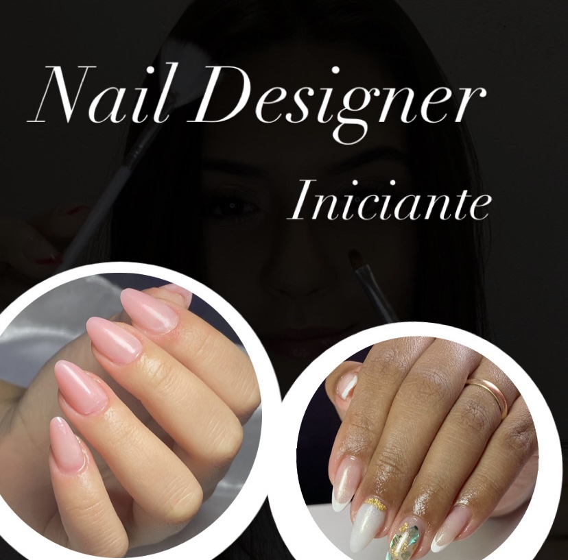 Curso Online de Nail Design Iniciante - Kathlen Vitoria Nunes Paiva...