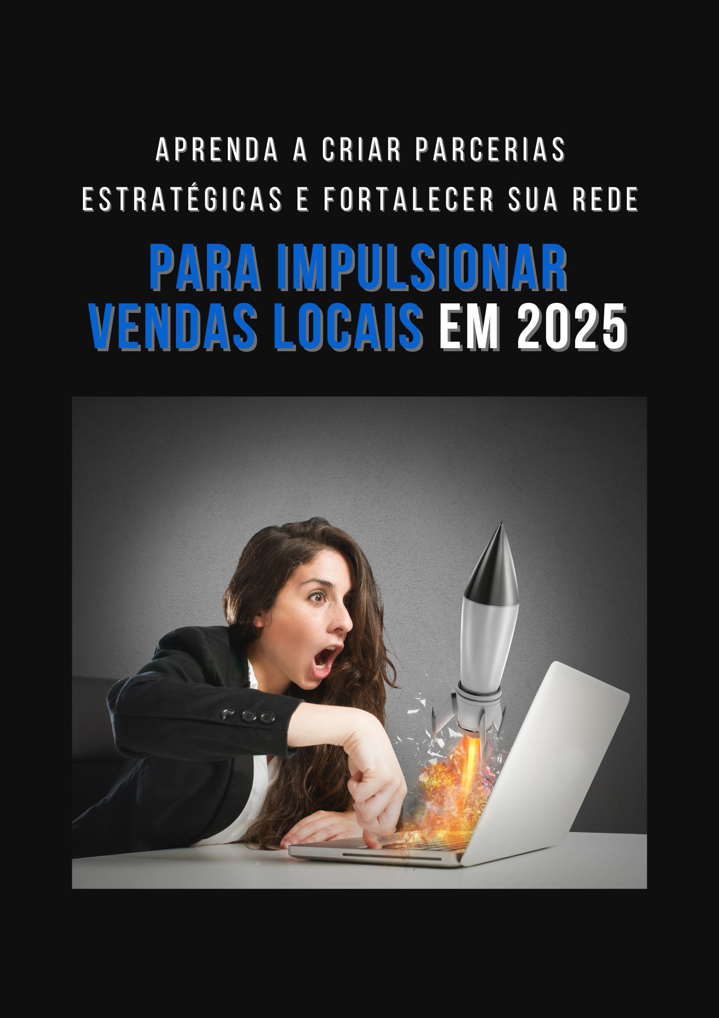 Aprenda a Criar Parcerias Estratégicas e Fortalecer sua Rede para ...